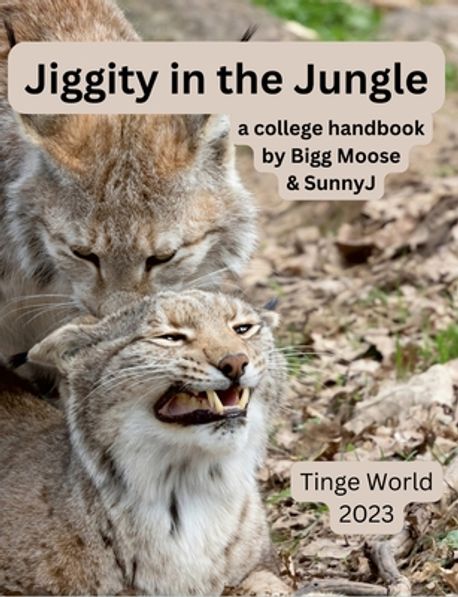 Jiggity in the Jungle | Moose, Bigg - 교보문고