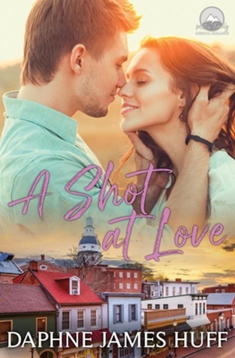 A Shot At Love | Huff, Daphne James - 교보문고