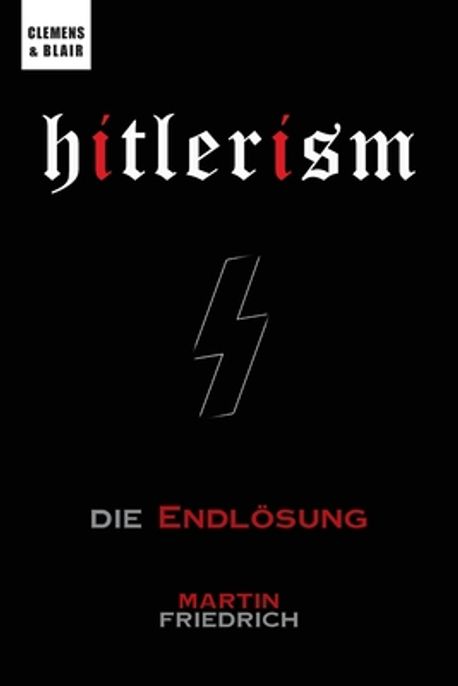 Hitlerism | - 교보문고