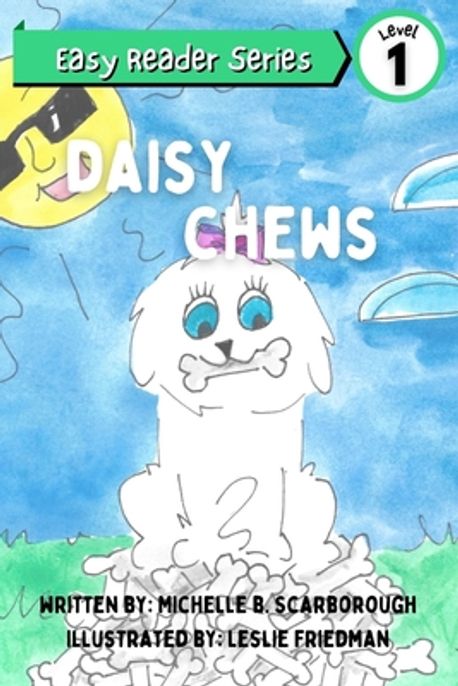 Daisy Chews | Friedman, Leslie - 교보문고