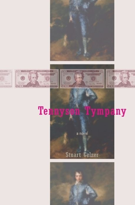 Tennyson Tympany | Gelzer, Stuart - 교보문고