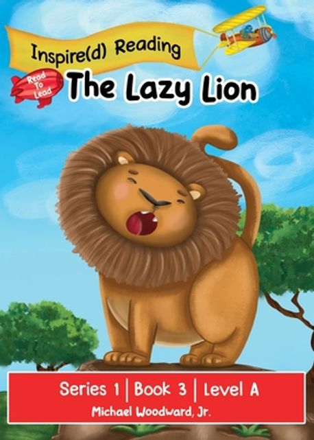 The Lazy Lion | Woodward, Michael - 교보문고