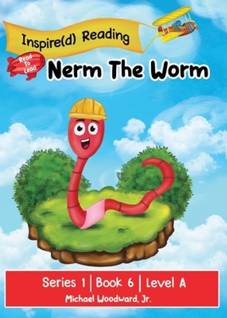 Nerm The Worm | Woodward, Michael - 교보문고
