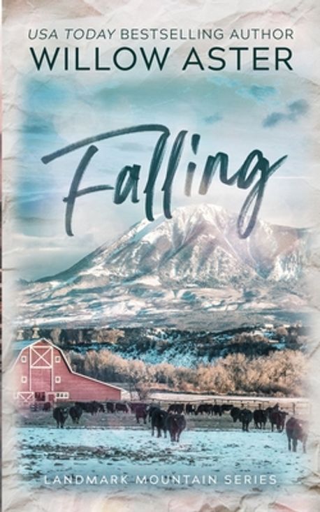 Falling | Aster, Willow - 교보문고