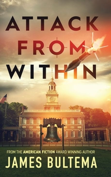 Attack from Within | Bultema, James - 교보문고