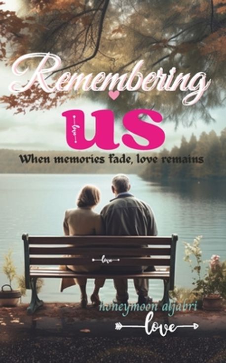 Remembering US | Nicholas, Joi - 교보문고