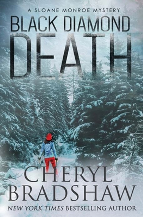 Black Diamond Death | Bradshaw, Cheryl - 교보문고