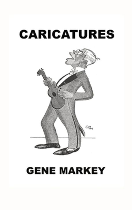 Caricatures | Markey, Gene - 교보문고