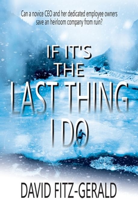 If It's the Last Thing I Do | Fitz-Gerald, David - 교보문고