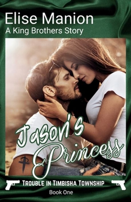 Jason's Princess | Manion, Elise - 교보문고