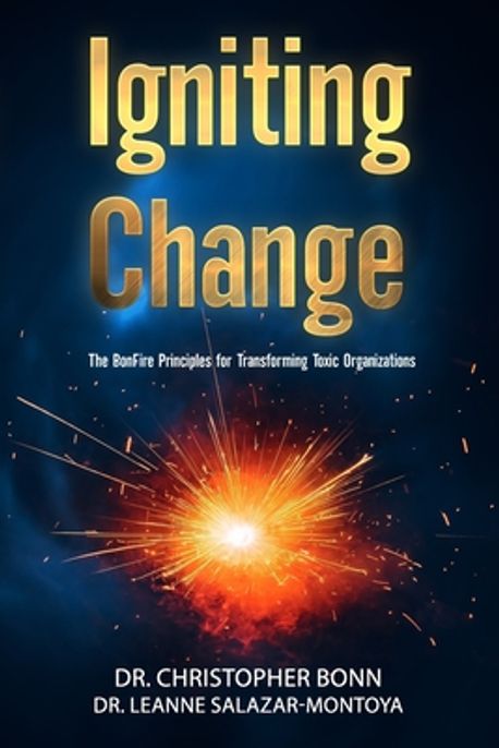 Igniting Change | Salazar-Montoya, Leanne - 교보문고