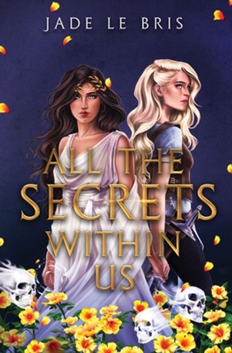 All the Secrets Within Us | Le Bris, Jade - 교보문고