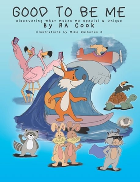 Good To Be Me | Quinones G., Mike - 교보문고