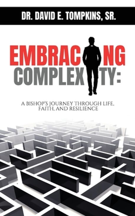 Embracing Complexity | Tompkins, David E. - 교보문고