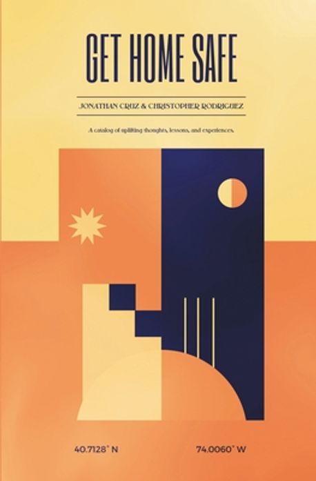 Get Home Safe | Cruz, Jonathan - 교보문고