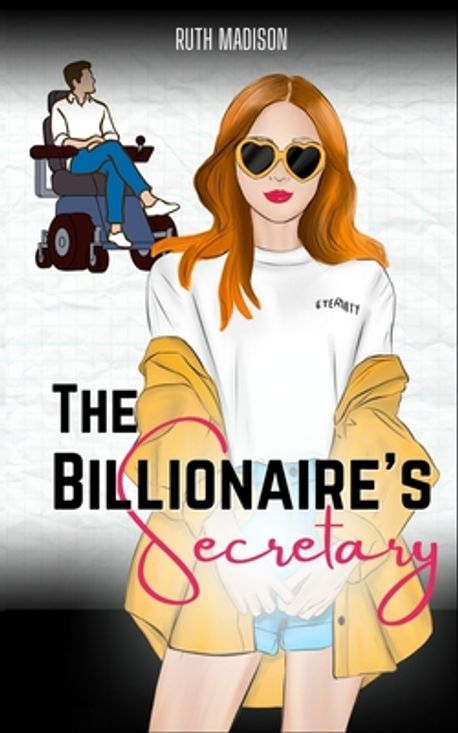 The Billionaire's Secretary | Madison, Ruth - 교보문고