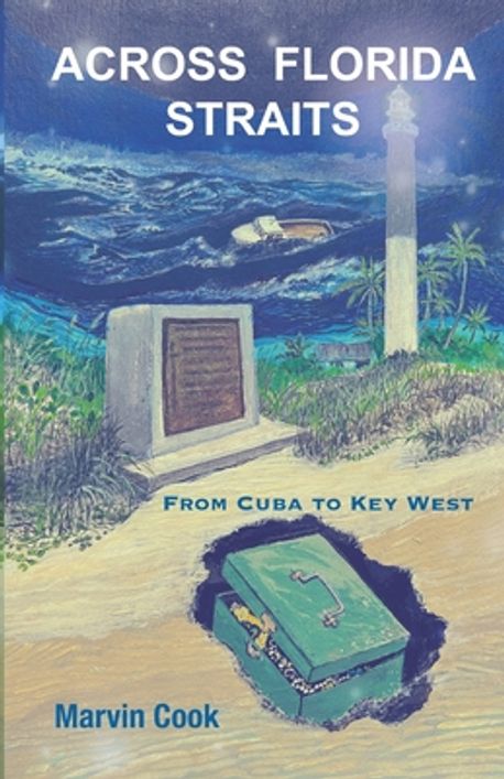 Across Florida Straits | Cook, Marvin - 교보문고
