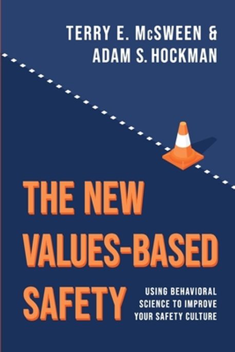 The New Values-Based Safety | McSween, Terry - 교보문고
