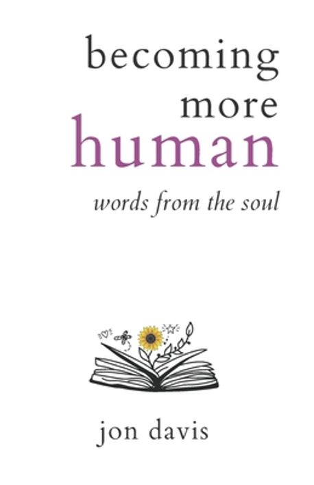 becoming more human | Davis, Jon - 교보문고