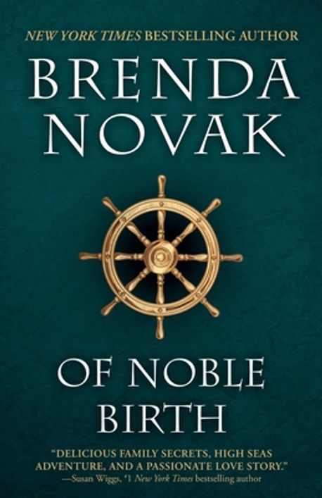 Of Noble Birth | Novak, Brenda - 교보문고
