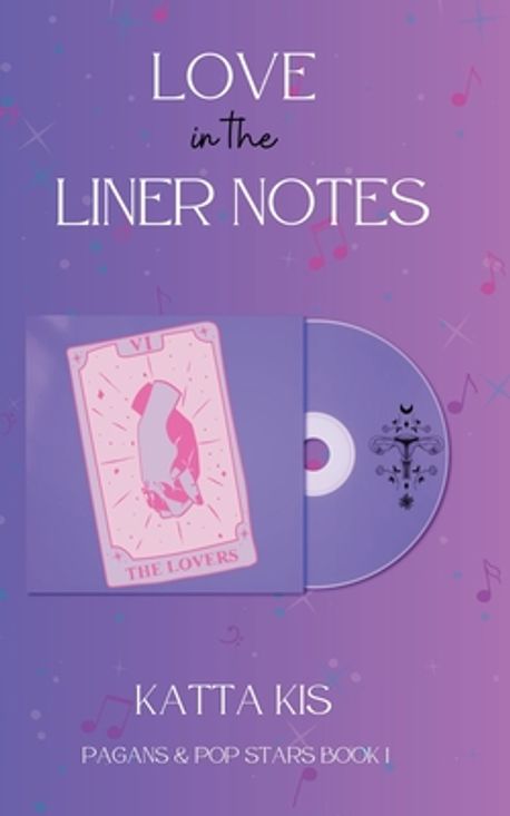 Love in the Liner Notes | Kis, Katta - 교보문고