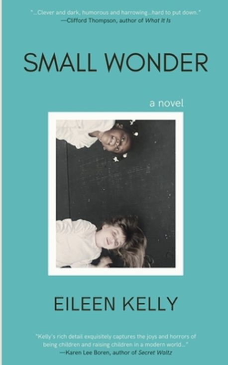 Small Wonder | Kelly, Eileen - 교보문고