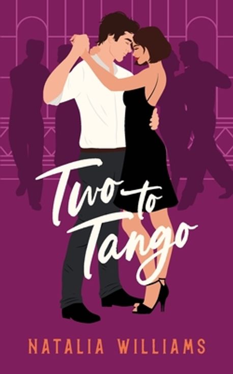 Two to Tango | Williams, Natalia - 교보문고