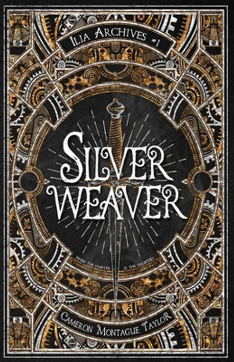 Silverweaver | Taylor, Cameron Montague - 교보문고