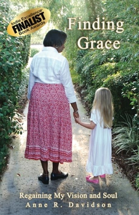 Finding Grace | Davidson, Anne - 교보문고