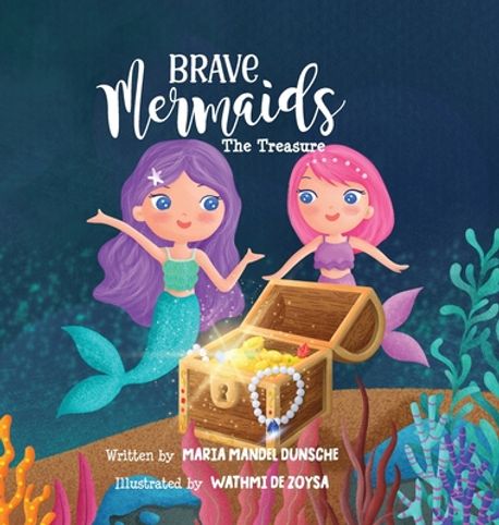 Brave Mermaids | Dunsche, Maria Mandel - 교보문고