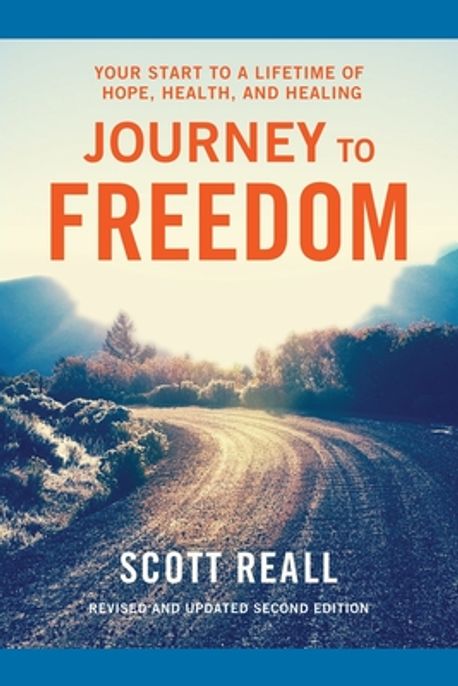 Journey to Freedom | Reall, Scott - 교보문고
