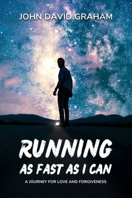 Running As Fast As I Can | Graham, John David - 교보문고