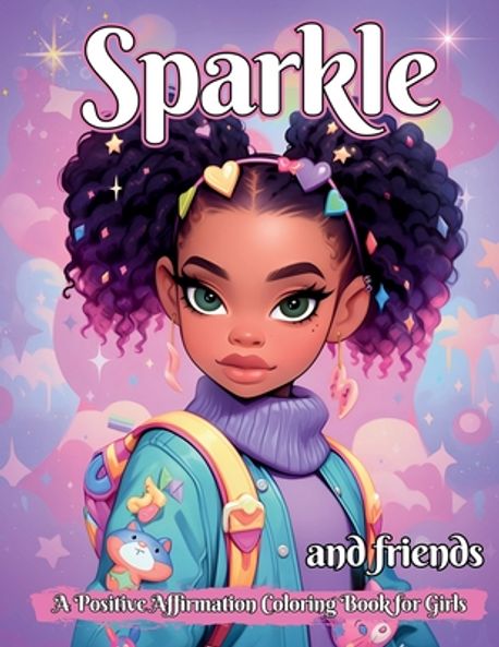 Sparkle and Friends | Simone, Imani Q. - 교보문고