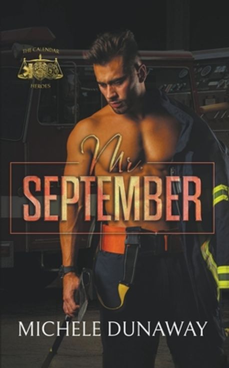 Mr. September | Dunaway, Michele - 교보문고