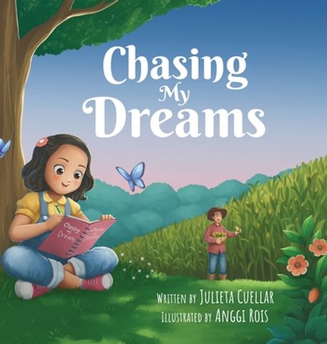 Chasing My Dreams | Cuellar - 교보문고