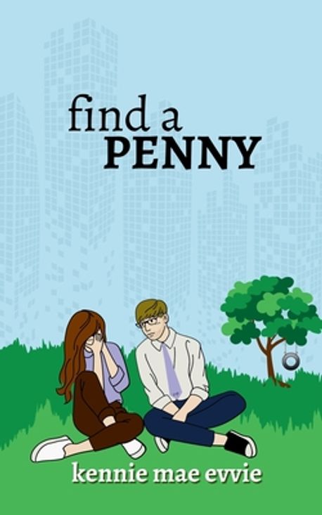 Find a Penny | Evvie, Kennie Mae - 교보문고