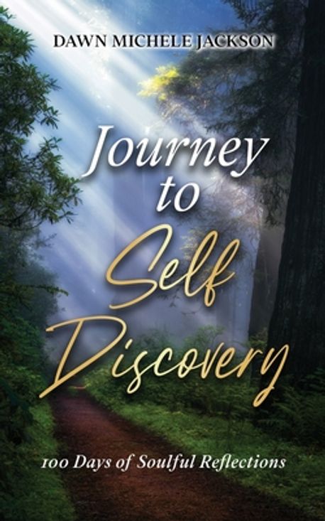 Journey to Self Discovery | Jackson, Dawn Michele - 교보문고