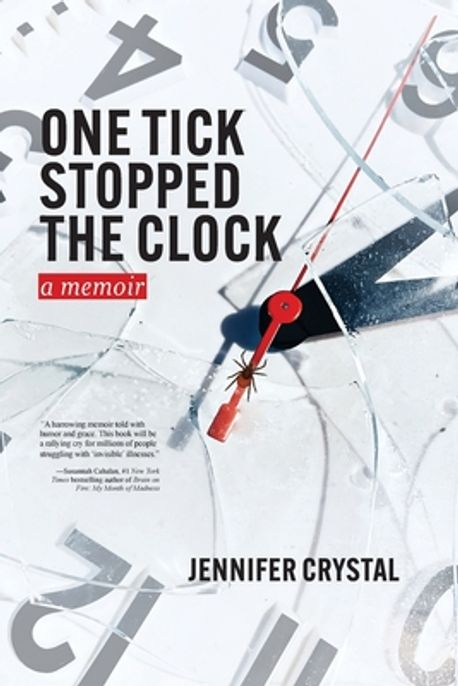 One Tick Stopped the Clock | Crystal, Jennifer - 교보문고