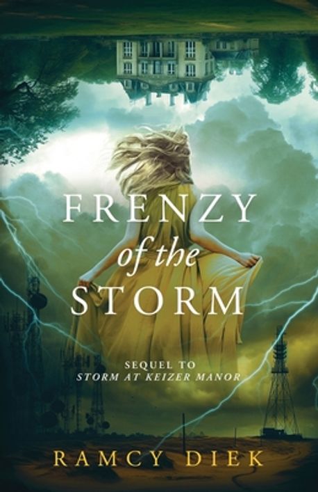 Frenzy of the Storm | Stinchcomb, Shelly - 교보문고