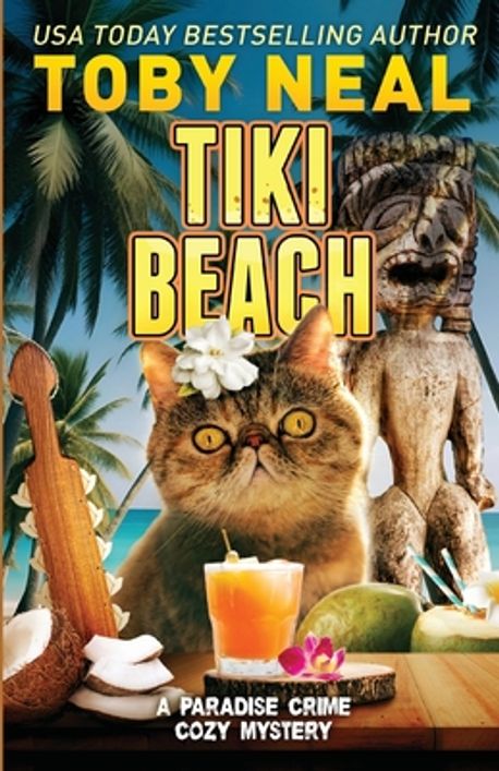 Tiki Beach | Neal, Toby - 교보문고