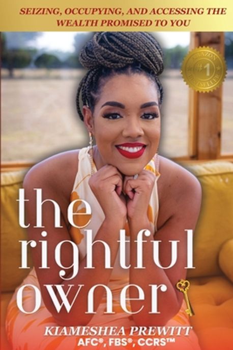 The Rightful Owner | Prewitt, Kiameshia - 교보문고