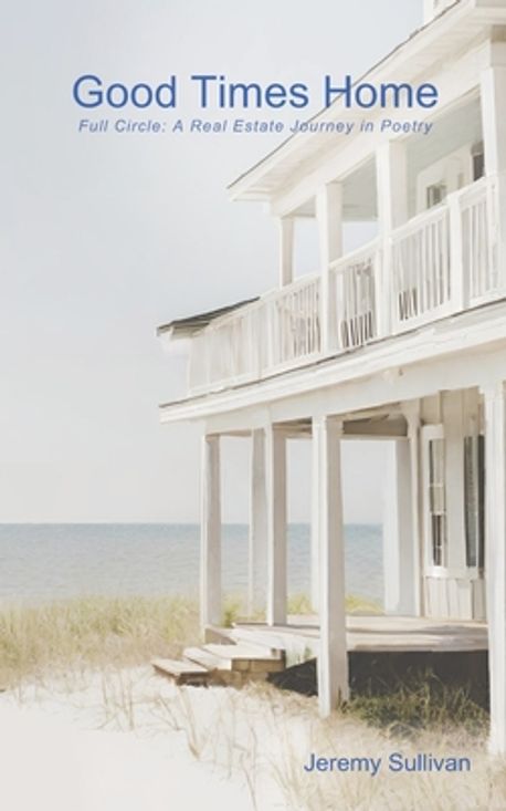 Good Times Home | Sullivan, Jeremy - 교보문고