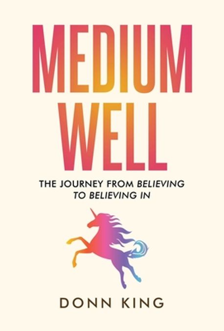 Medium Well | King, Donn - 교보문고