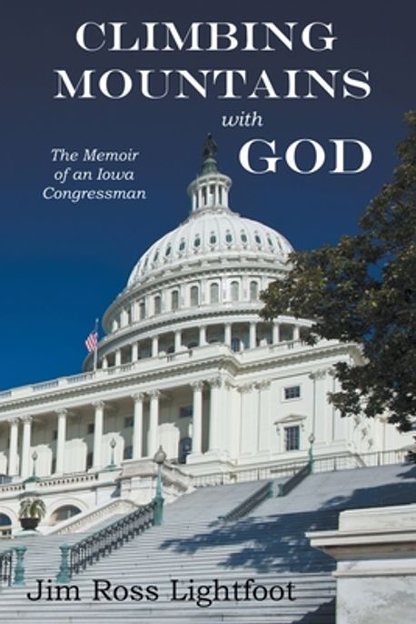 Climbing Mountains with God | Lightfoot, Jim Ross - 교보문고