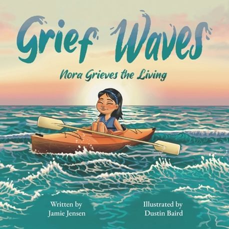 Grief Waves | Baird, Dustin - 교보문고