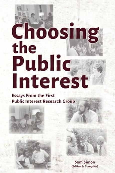 Choosing the Public Interest | Simon, Sam - 교보문고