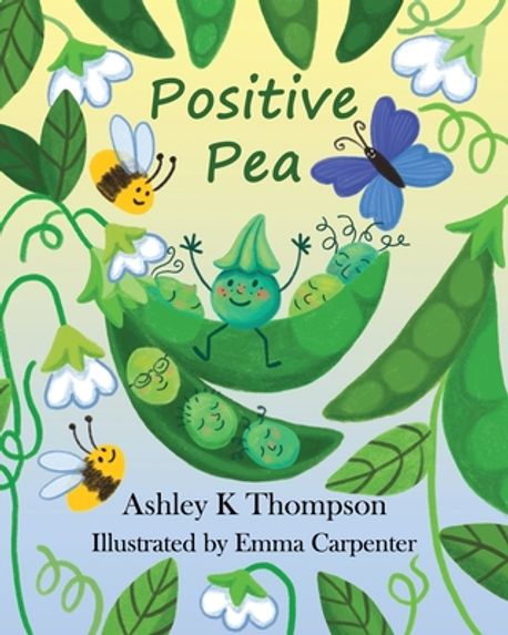 Positive Pea | Carpenter, Emma - 교보문고