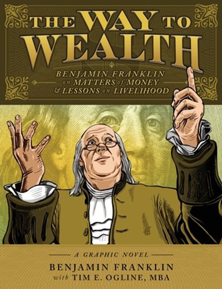 The Way to Wealth | Franklin, Benjamin - 교보문고