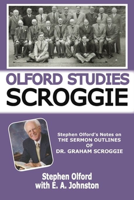 Olford Studies Scroggie | Olford, Stephen F. - 교보문고