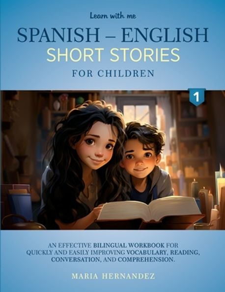 Learn with Me Spanish - English Short Stories for Children | Hernandez ...